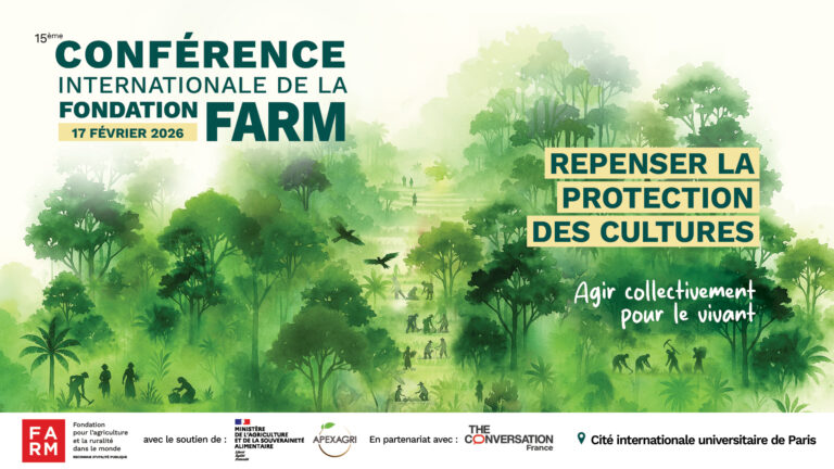 Conférence FARM 2026 – Repenser la protection des cultures : agir ...